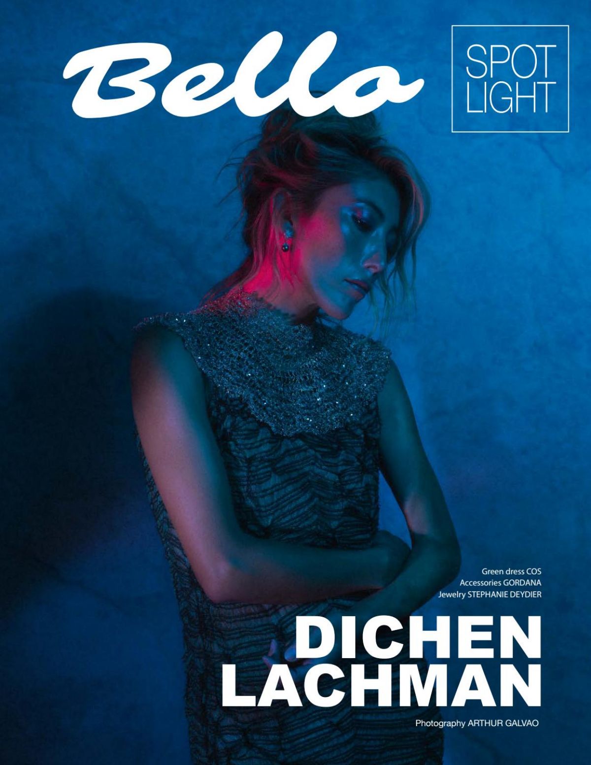 DICHEN LACHMAN in Bello Magazine, August 2018 – HawtCelebs