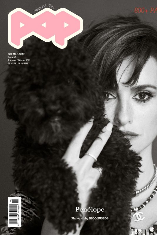 PENELOPE CRUZ for Pop Magazine Issue 49, Autumn/winter 2023 – HawtCelebs